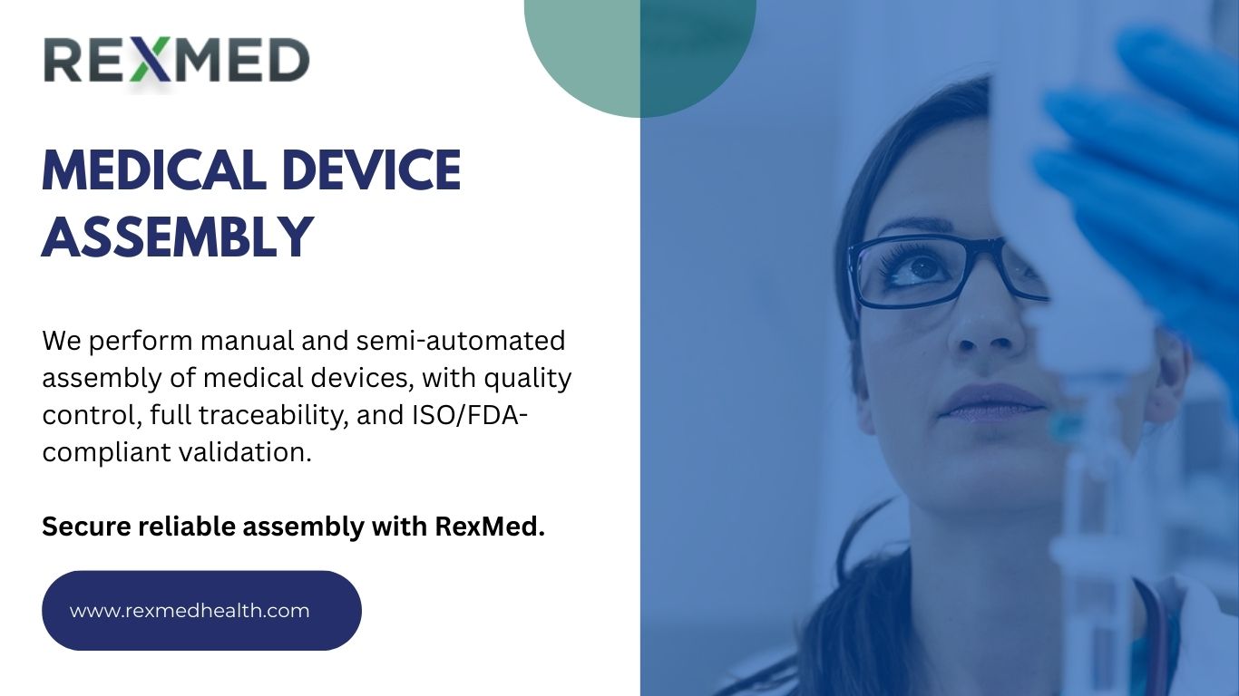 Medical Device Assembly - Rexmed